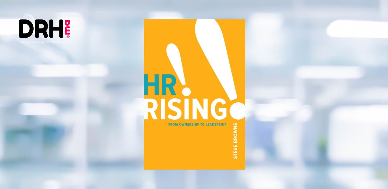 [LIVRE] HR Rising!! by Steve Browne - DRH.ma