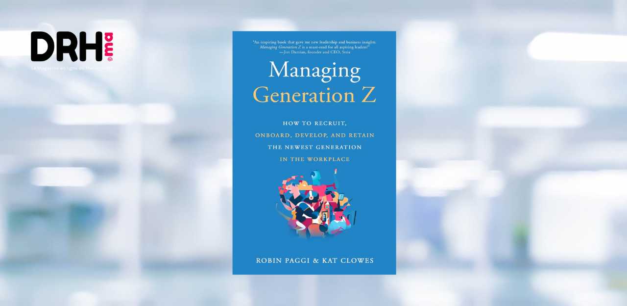 [LIVRE] Managing Generation Z I DRH.MA