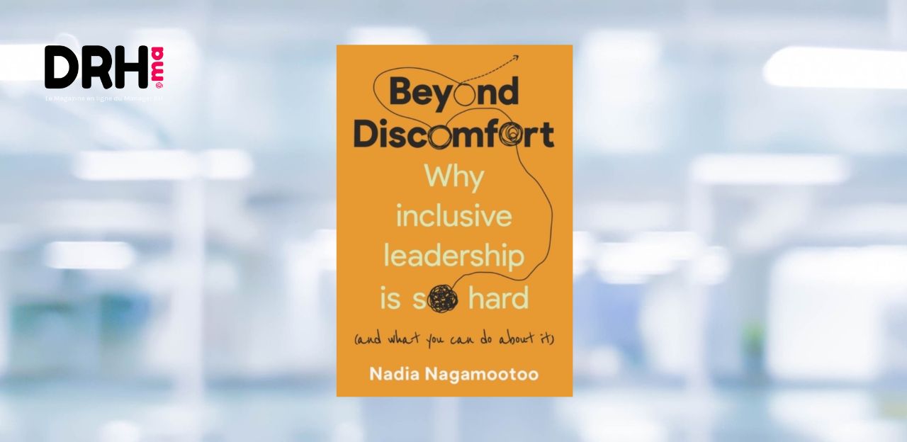 [LIVRE] Beyond Discomfort by Nadia Nagamootoo - DRH.ma