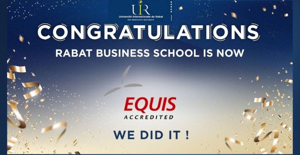 Rabat Business School obtient le label EQUIS et rejoint l’élite ...